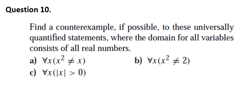 Solved Question 10. Find a counterexample, if possible, to | Chegg.com