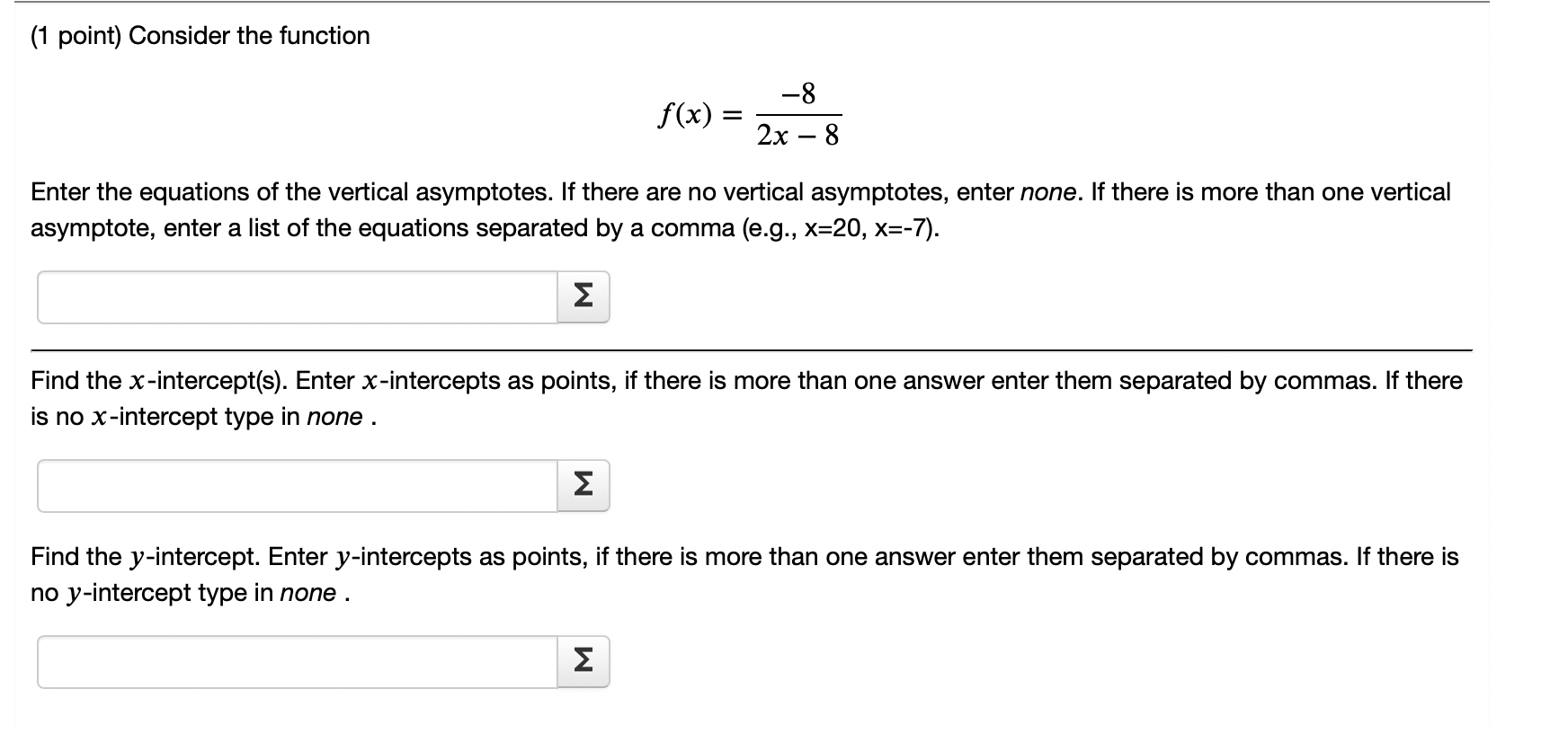 Solved (1 ﻿point) ﻿Consider the functionf(x)=-82x-8Enter the | Chegg.com