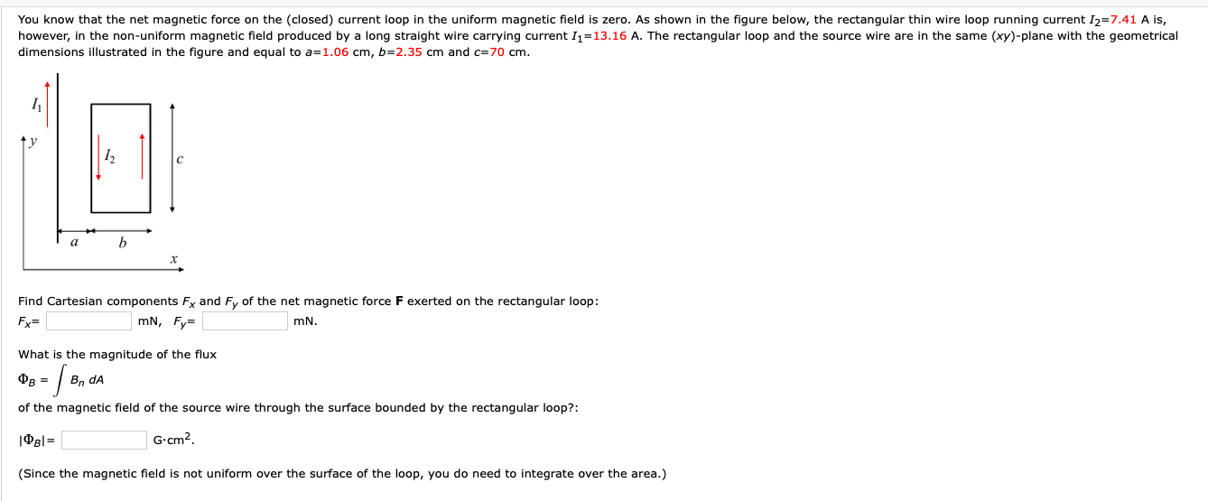 Solved You know that the net magnetic force on the (closed) | Chegg.com
