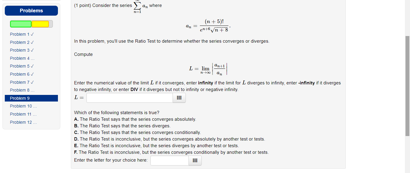 Solved 1 Point Consider The Series ∑n 1an Where
