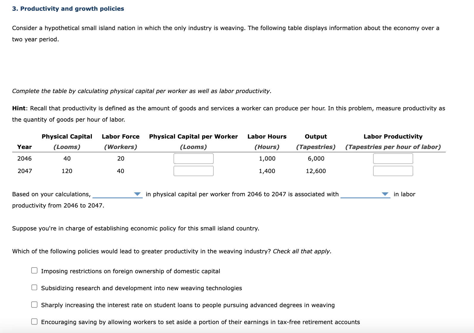 Solved 3. Productivity and growth policies Consider a | Chegg.com Solved 3. Productivity and growth policies Consider a | Chegg.com