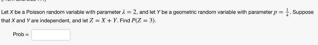 Solved Let X be a Poisson random variable with parameter A | Chegg.com