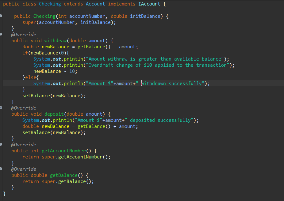 Solved public class Checking extends Account implements | Chegg.com