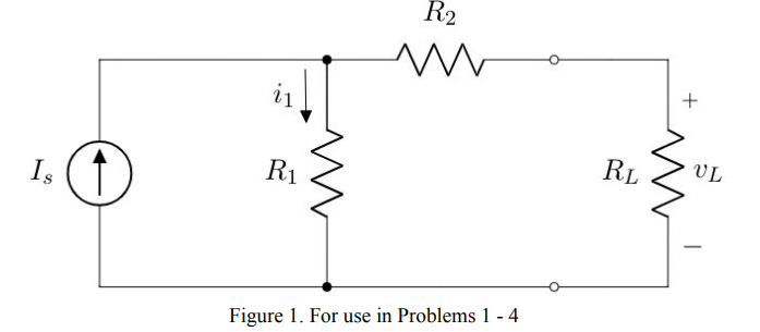 Solved R2 w m Figure 1. For use in Problems 1-4 Problem 4 | Chegg.com