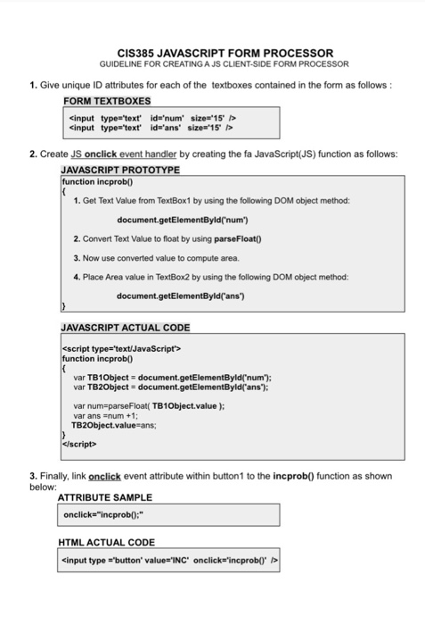 Solved CIS385 JAVASCRIPT FORM PROCESSOR GUIDELINE FOR | Chegg.com