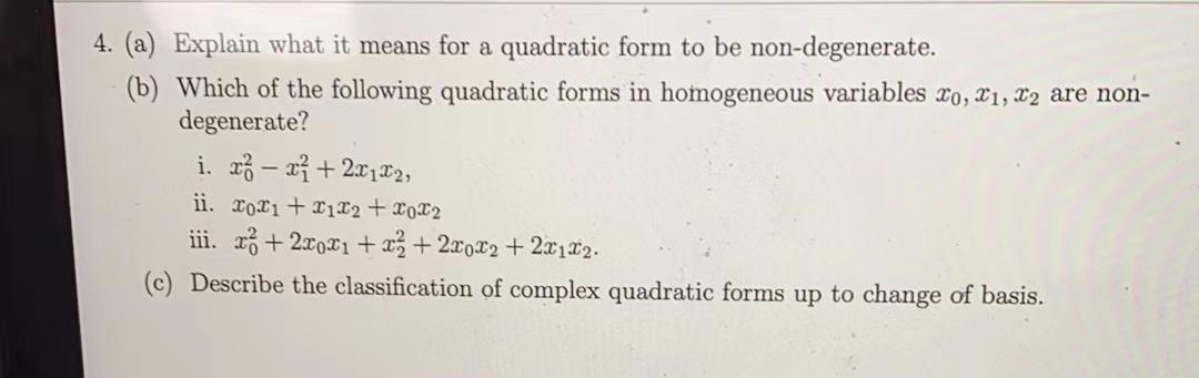 Solved 4. (a) Explain what it means for a quadratic form to | Chegg.com