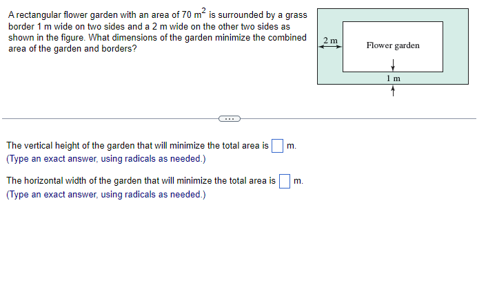 Solved A rectangular flower garden with an area of 70 m2 is | Chegg.com