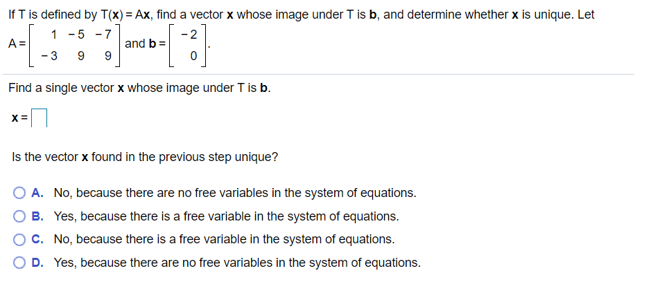 Solved If T is defined by T(x) = Ax, find a vector x whose | Chegg.com