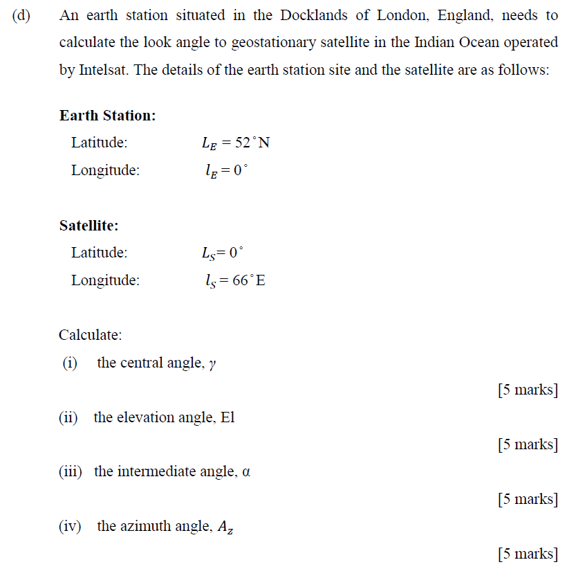 Solved (d)An earth station situated in the Docklands of | Chegg.com