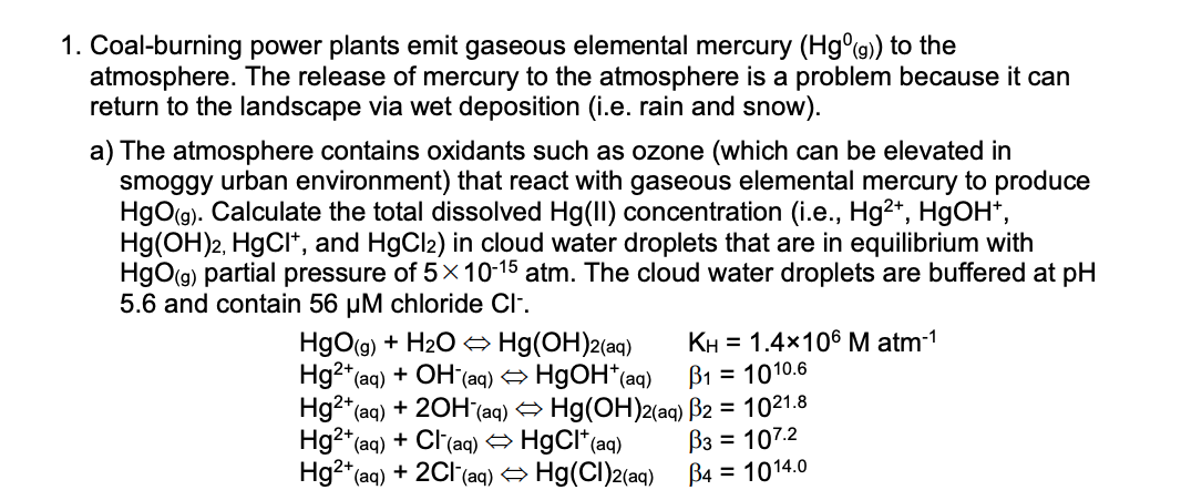 Coal-burning power plants emit gaseous elemental | Chegg.com