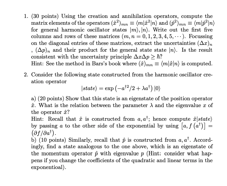 Solved 1. (30 points) Using the creation and annihilation | Chegg.com
