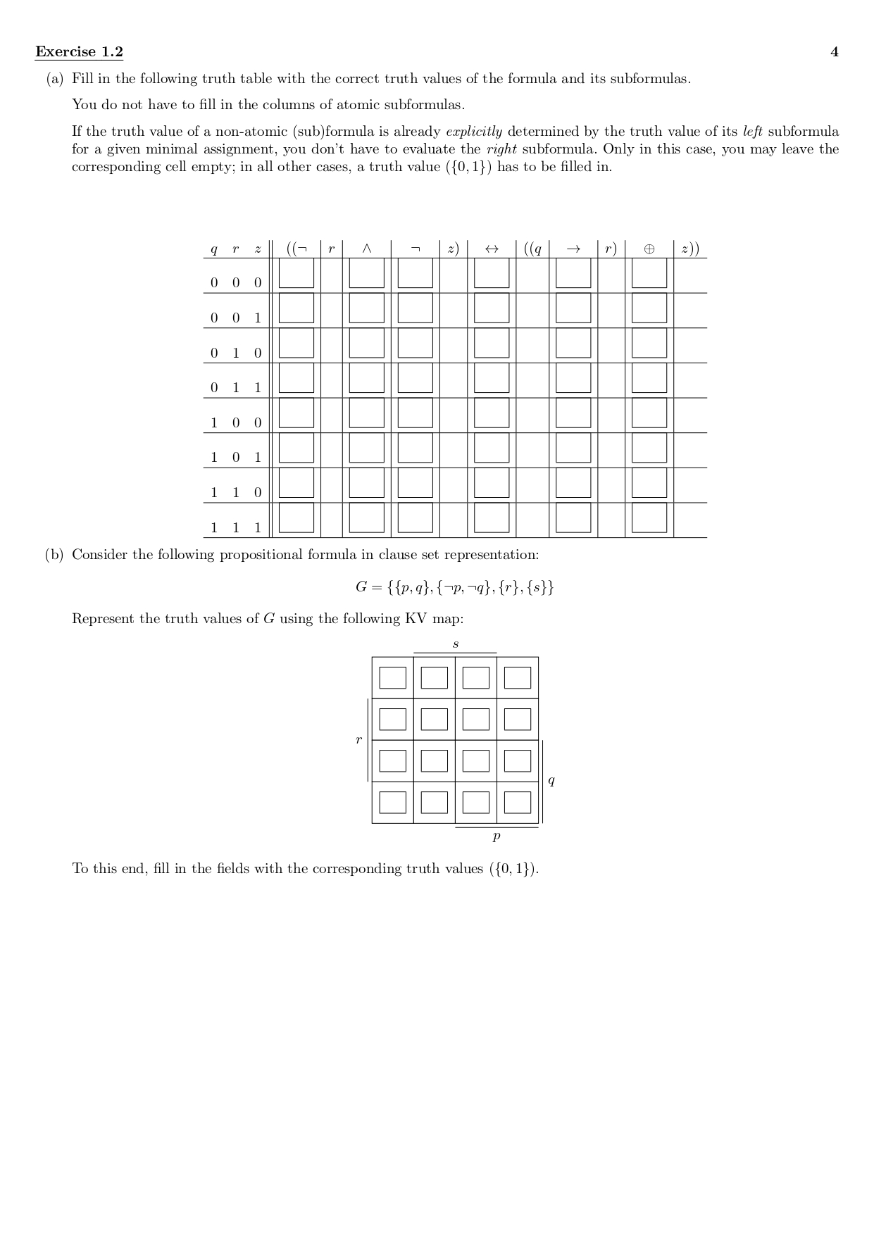 Solved (a) ﻿Fill in the following truth table with the | Chegg.com