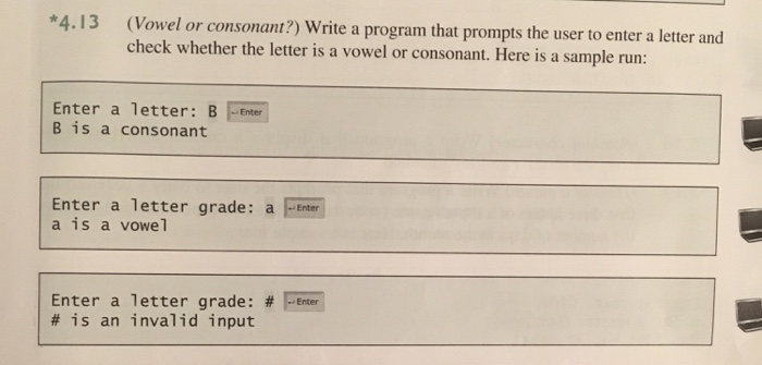 Solved (Vowel or consonant?) Write a program that prompts | Chegg.com