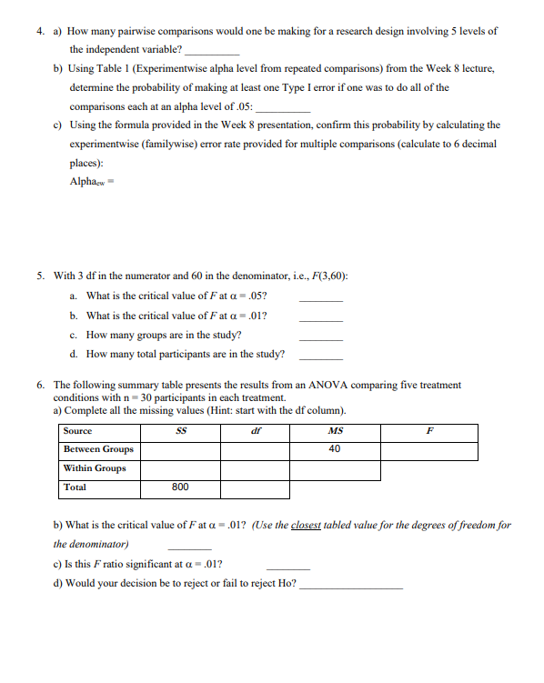 Solved 4. a) How many pairwise comparisons would one be | Chegg.com