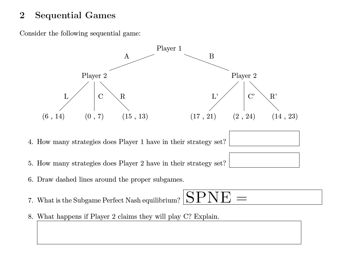 Solved 2 Sequential Games Consider the following sequential | Chegg.com