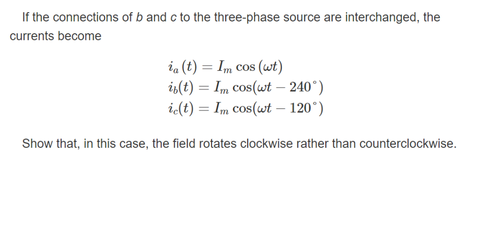 Solved If the connections of b and c to the three-phase | Chegg.com