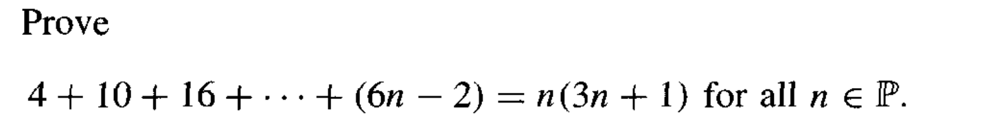 Solved Prove 4+10+16+⋯+(6n−2)=n(3n+1) | Chegg.com