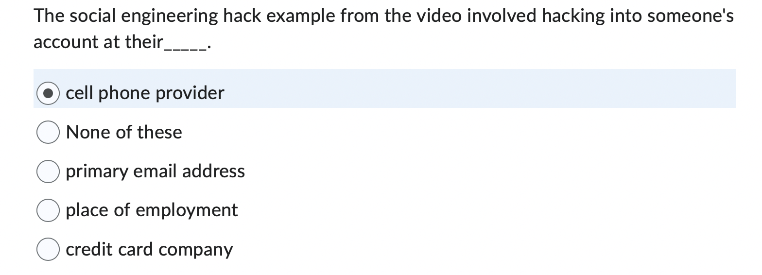 Solved The social engineering hack example from the video | Chegg.com