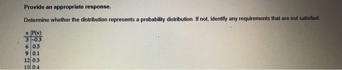 Solved Provide an appropriate response. Determine whether | Chegg.com