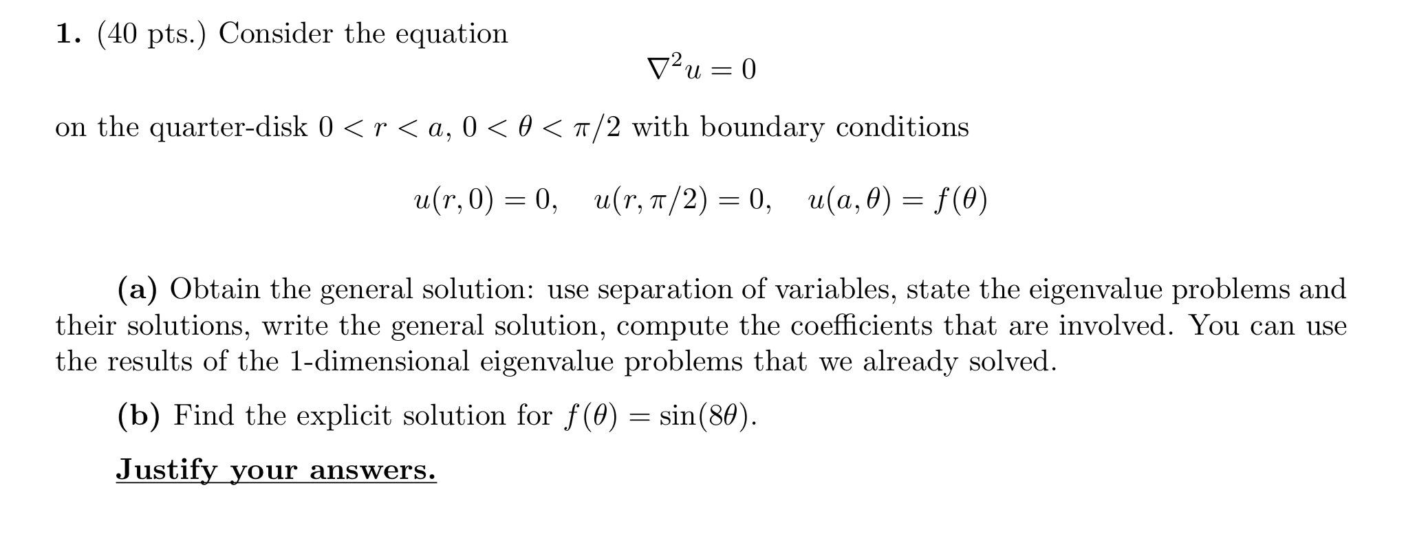 Solved 1. (40 pts.) Consider the equation v?u=0 on the | Chegg.com