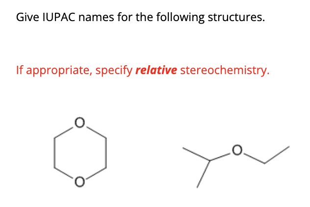 Solved Give IUPAC names for the following structures. If | Chegg.com
