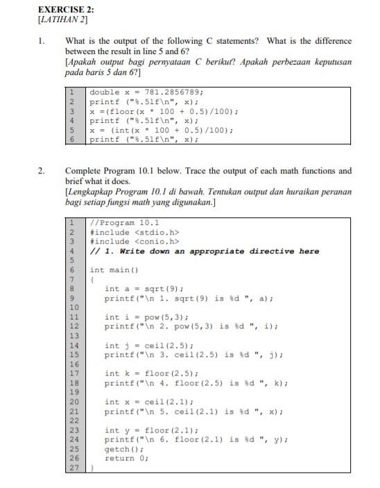 Solved EXERCISE 2: [LATIHAN 2) 1. between the result in line | Chegg.com