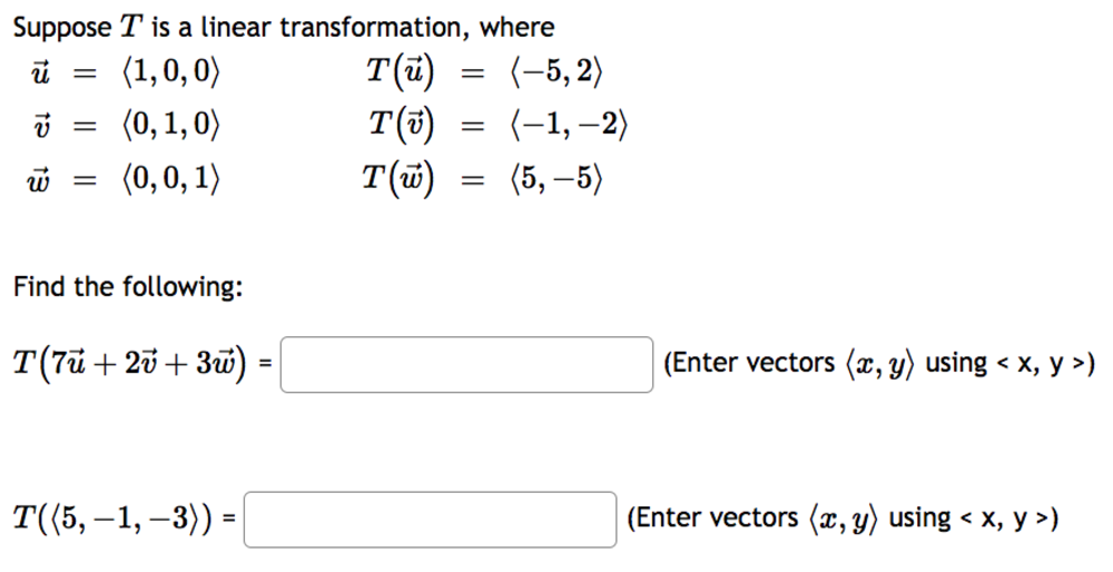 Solved Suppose T is a linear transformation, where | Chegg.com
