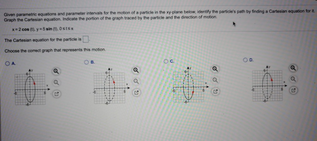 Solved Given parametric equations and parameter intervals | Chegg.com
