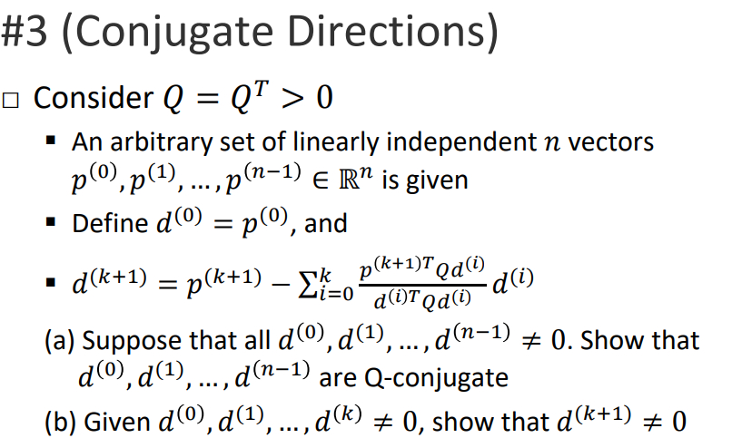Solved #3 (Conjugate Directions) Consider Q = Q7 > 0 • An | Chegg.com