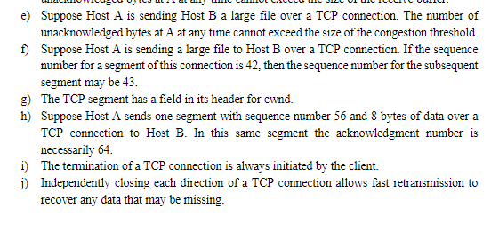 Solved e) Suppose Host A is sending Host B a large file over | Chegg.com