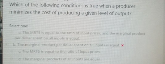 Solved Which of the following conditions is true when a | Chegg.com