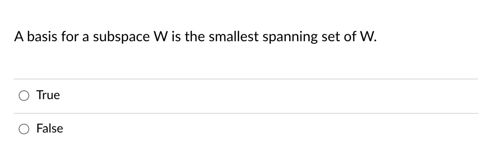 Solved A basis for a subspace W is the smallest spanning set | Chegg.com
