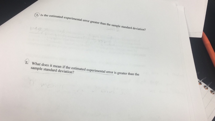 Is the estimated experimental error greater than the | Chegg.com