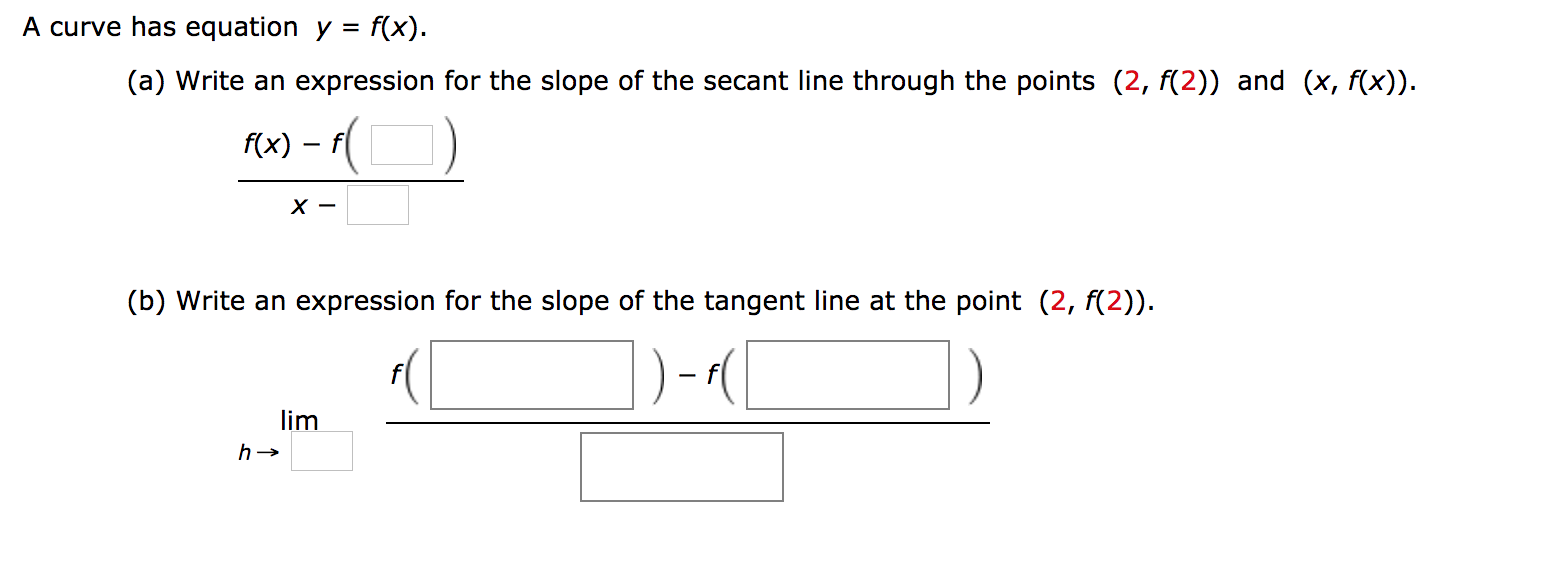 Solved A curve has equation y = f(x). (a) Write an | Chegg.com