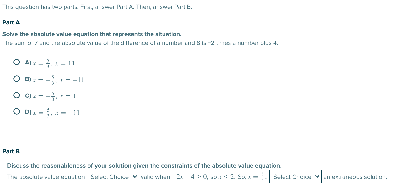 Solved The absolute value equation (is / is not) valid when | Chegg.com