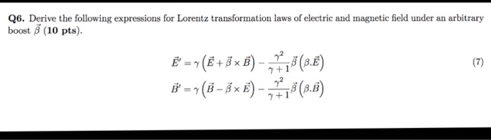 Solved Q6. Derive the following expressions for Lorentz | Chegg.com