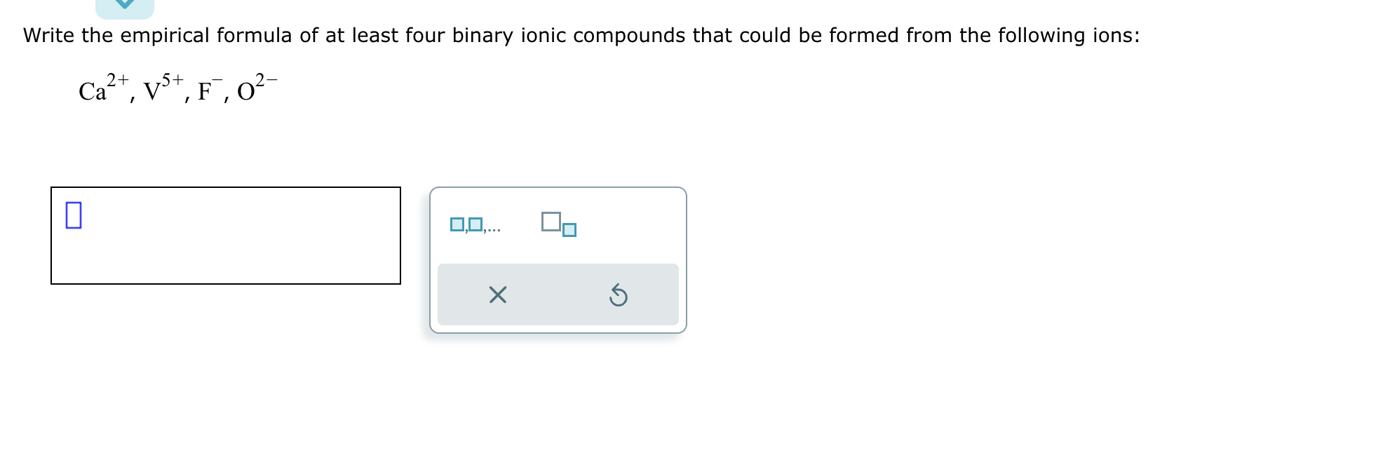 Solved Write the empirical formula of at least four binary | Chegg.com