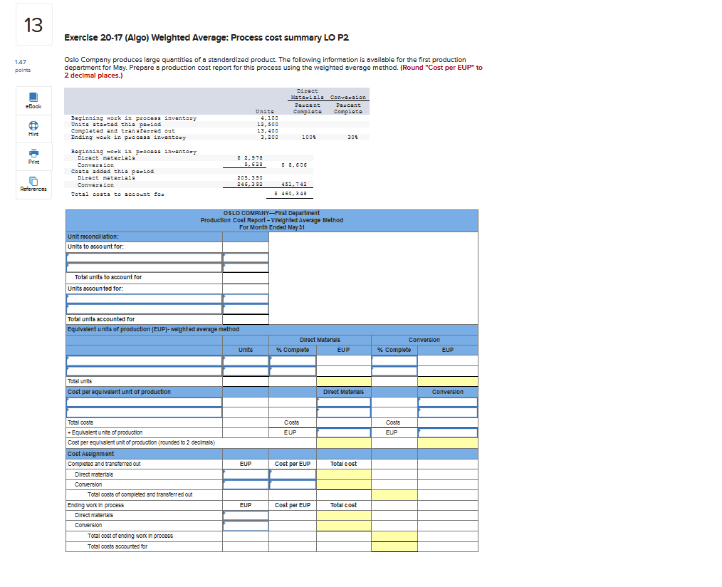 Solved 13 Exercise 20-17 (Algo) Weighted Average: Process | Chegg.com
