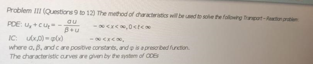 Solved Problem III (Questions 9 to 12) The method of | Chegg.com