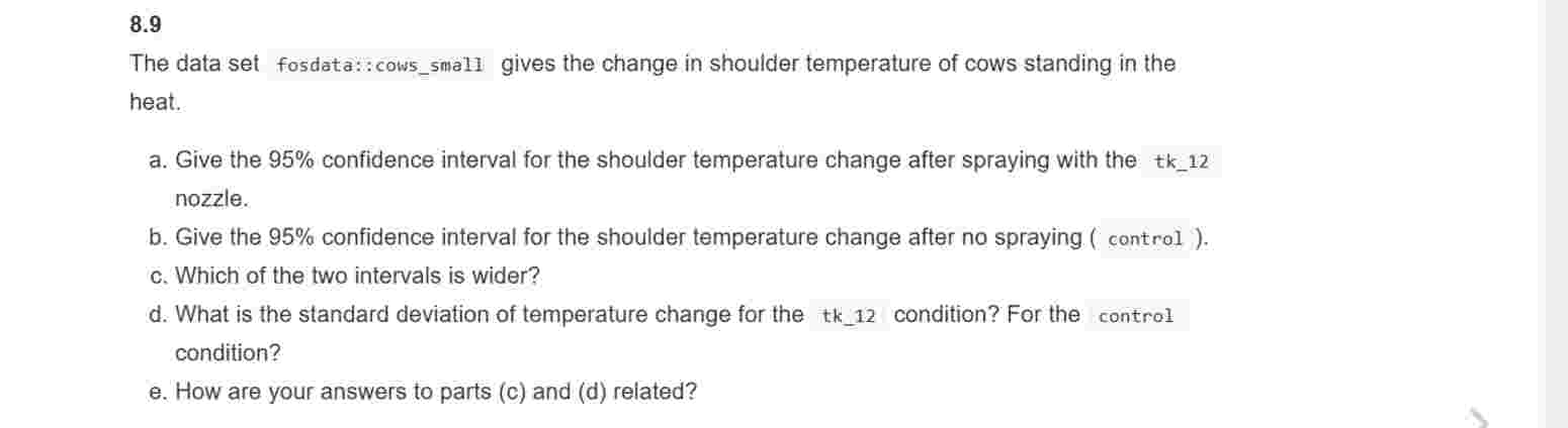 show the math for 8.9, ﻿DO NOT DO CODE IN R 8.9The | Chegg.com