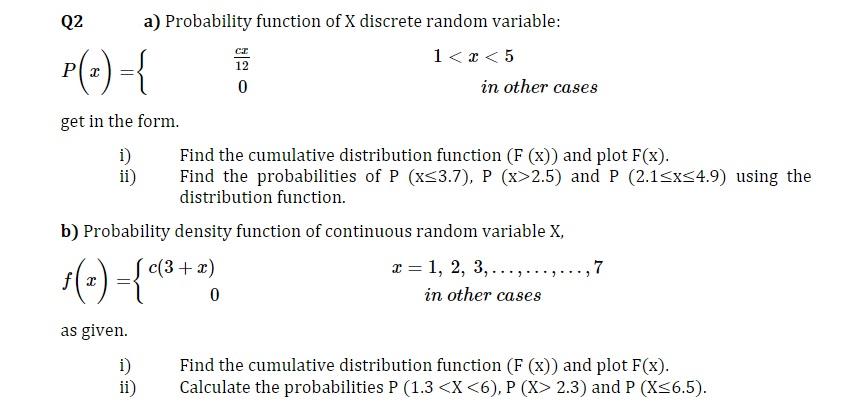 Solved P(3)={ СТ 12 Q2 a) Probability function of X discrete | Chegg.com