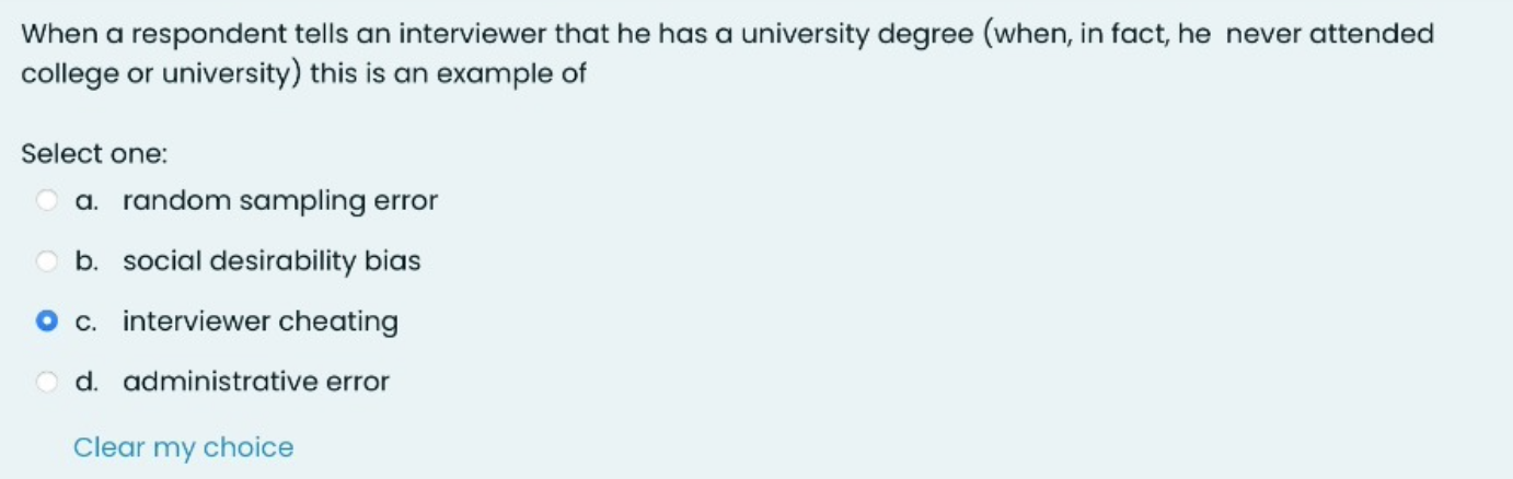 Solved When a respondent tells an interviewer that he has a | Chegg.com