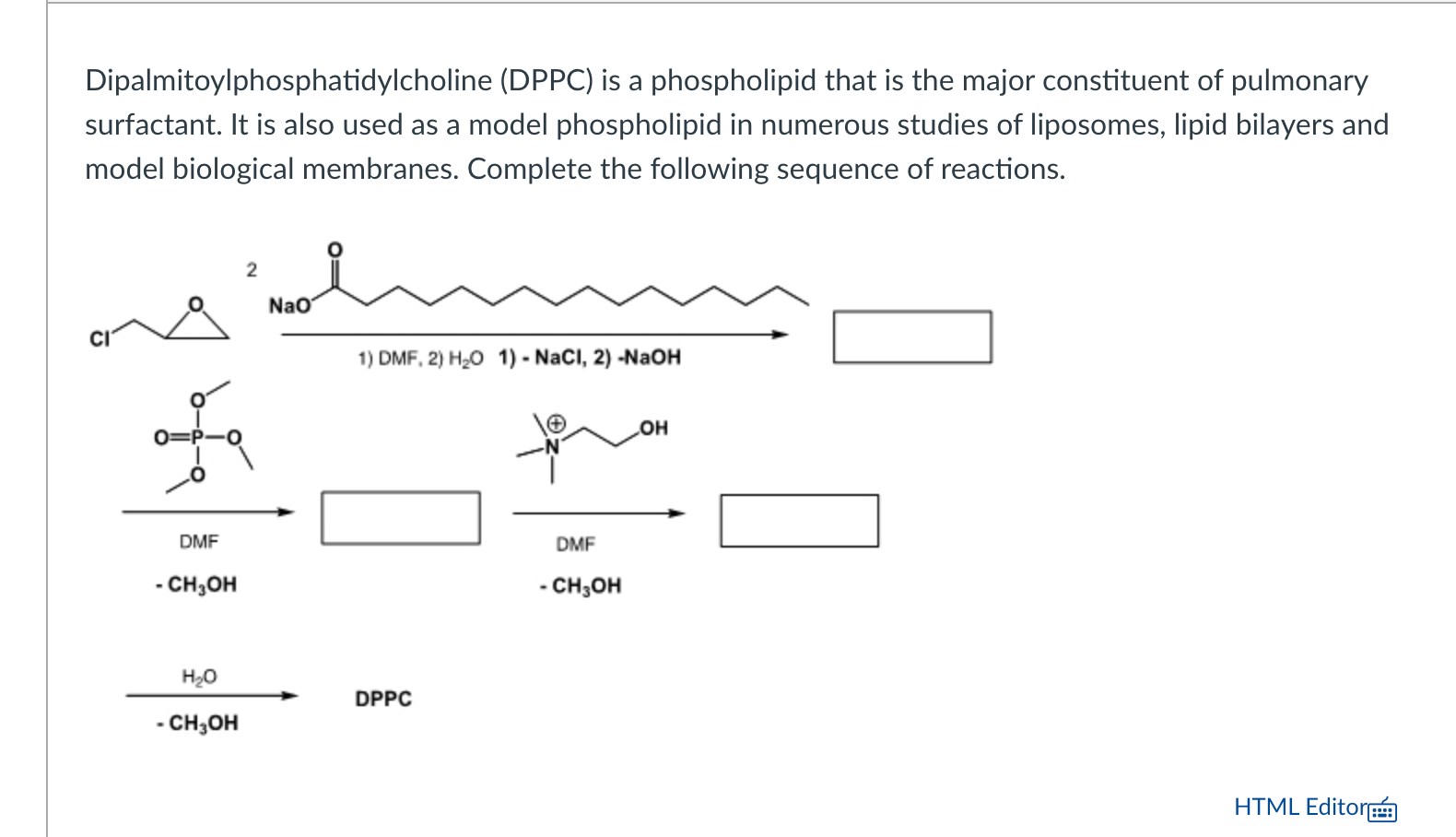 Solved Dipalmitoylphosphatidylcholine (DPPC) is a | Chegg.com