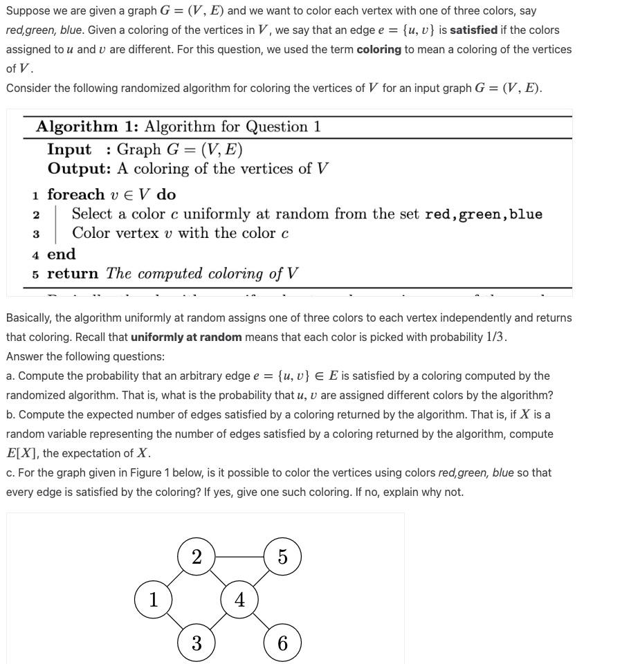 Solved Suppose we are given a graph G=(V,E) and we want to | Chegg.com