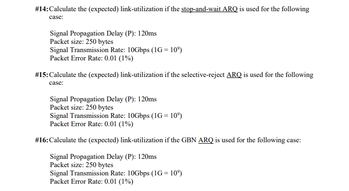 Solved \#14: Calculate the (expected) link-utilization if | Chegg.com