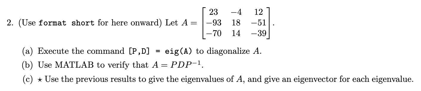 Solved 2. (Use format short for here onward) Let | Chegg.com