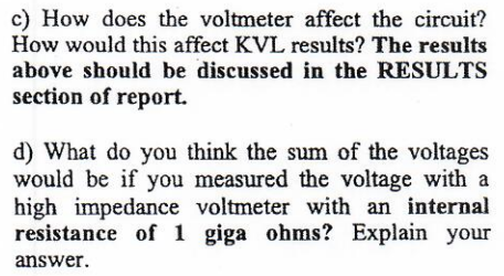 Solved c) How does the voltmeter affect the circuit? How | Chegg.com
