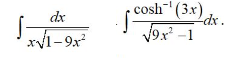 Solved dx s cosh' (3x) -dx. 19x² - 1 XV1-9x? | Chegg.com