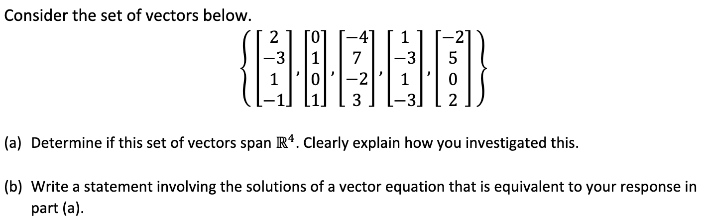 Solved Consider the set of vectors below. | Chegg.com
