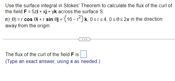 Solved Use the surface integral in Stokes' Theorem to | Chegg.com